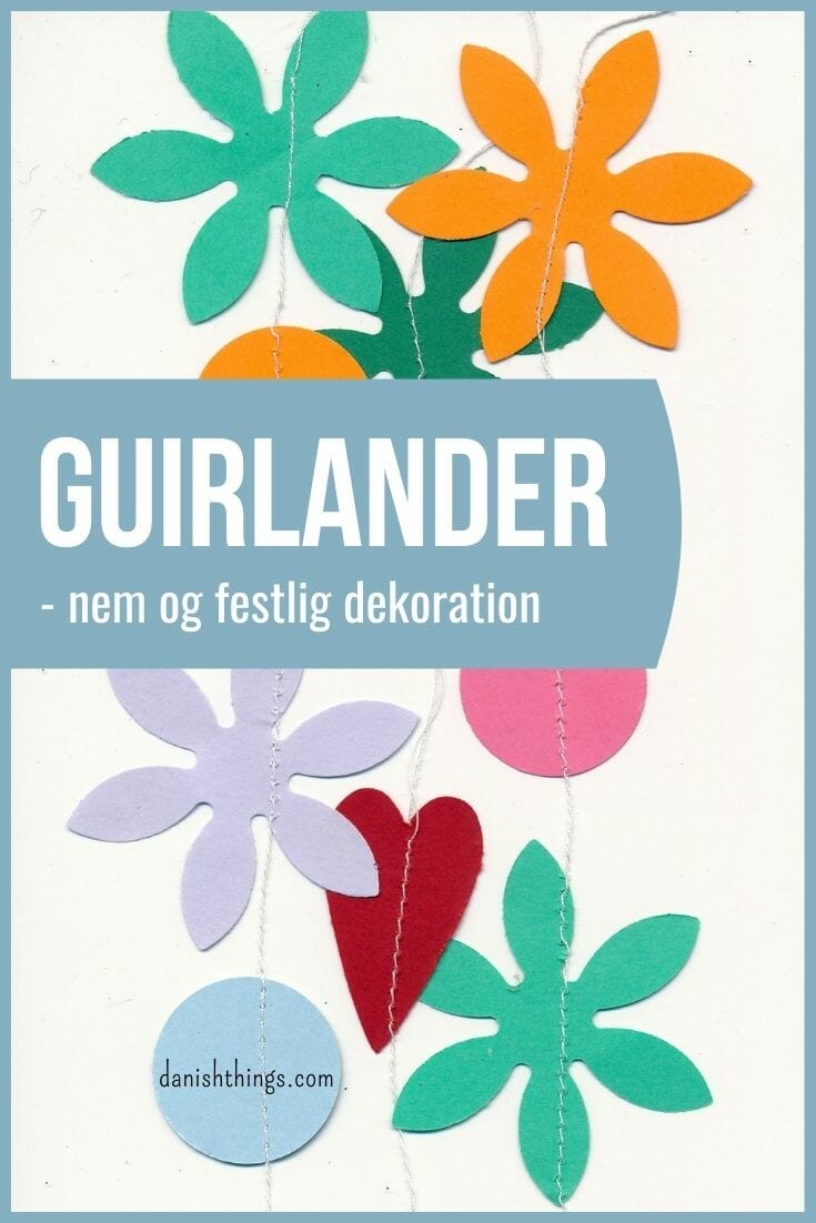 Guirlander - Danish Things