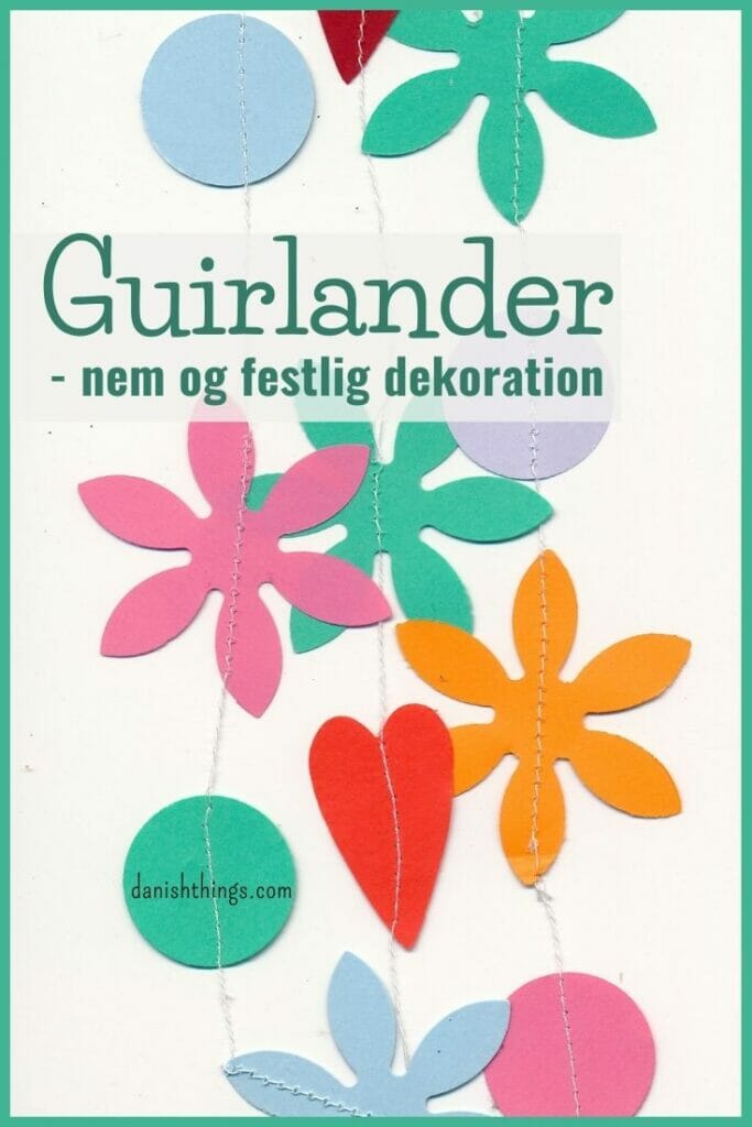 Guirlander - Danish Things