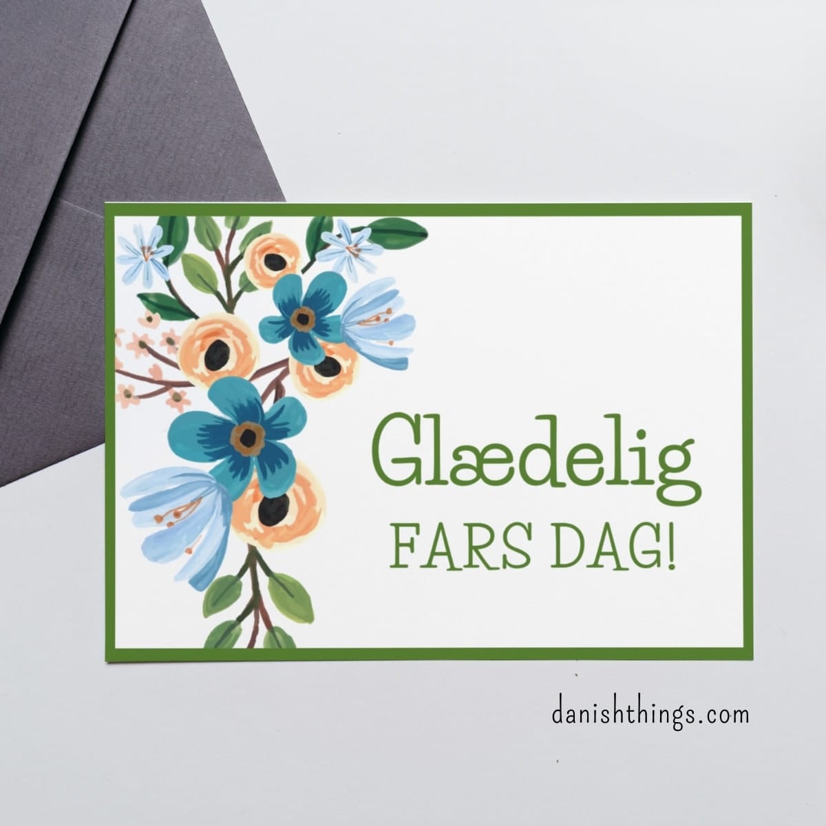 Glædelig fars dag - fars dag kort med blomster - Danish Things