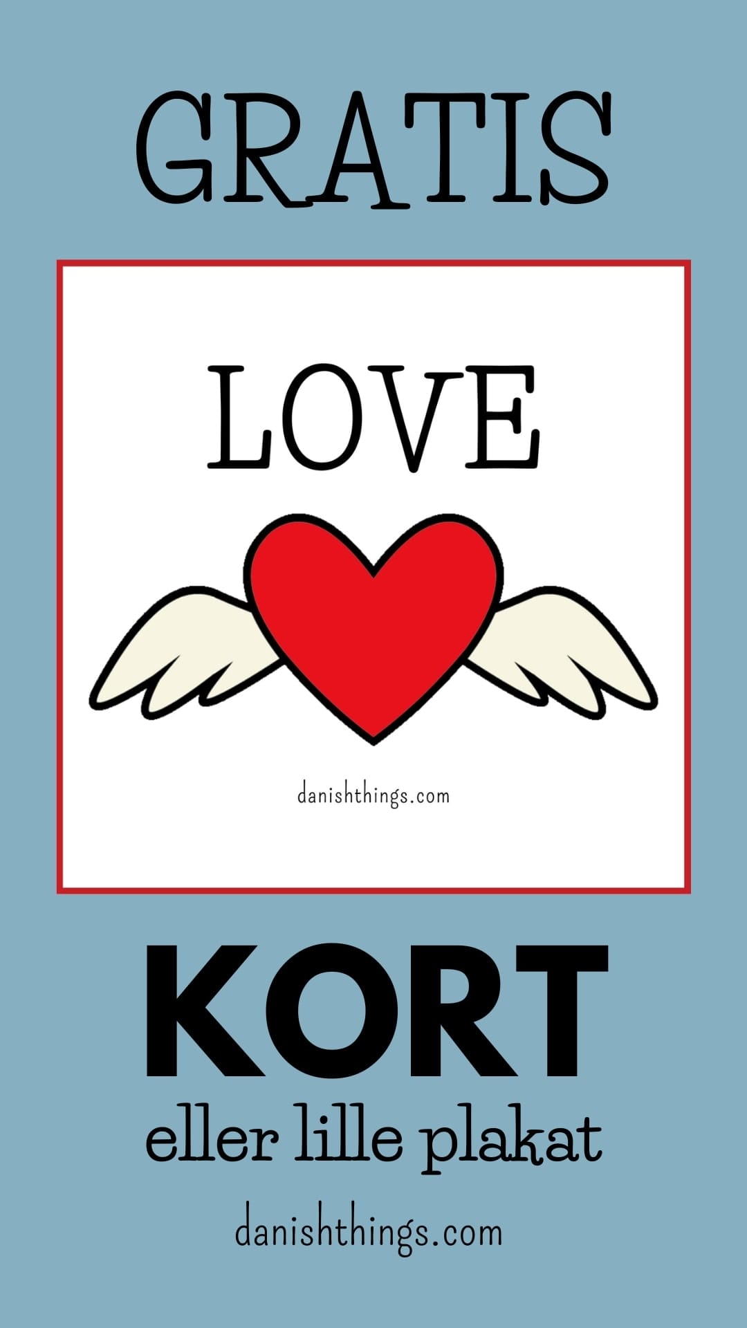 Gratis kort eller lille plakat - rødt hjerte med vinger - Danish Things