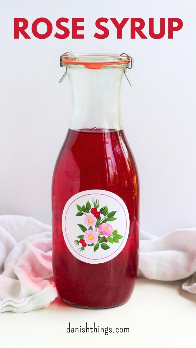 Easy rose syrup - a rosehip rose petal simple syrup - Danish Things